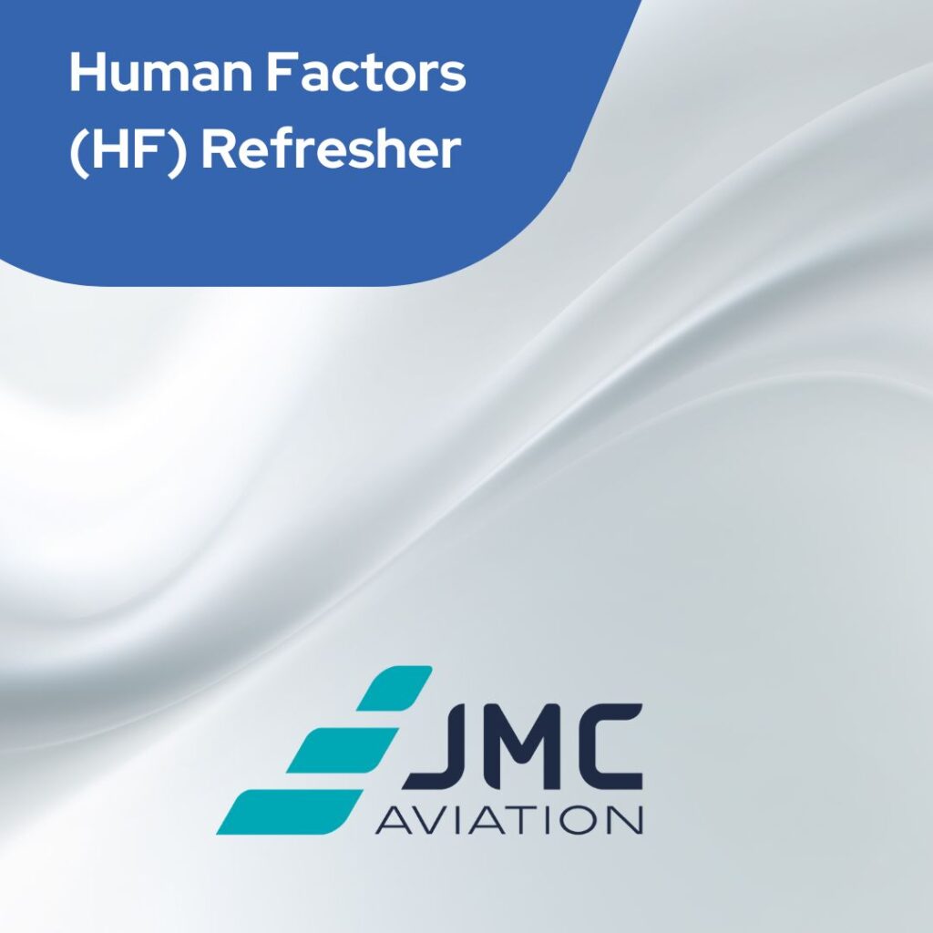 Human Factors (HF) Refresher | JMC Aviation